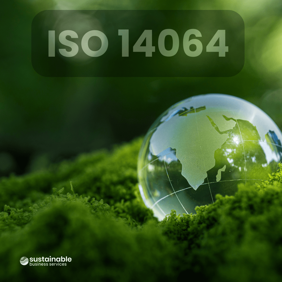 Demystifying ISO 14064 - A Guide to GHG Standards and Future ...